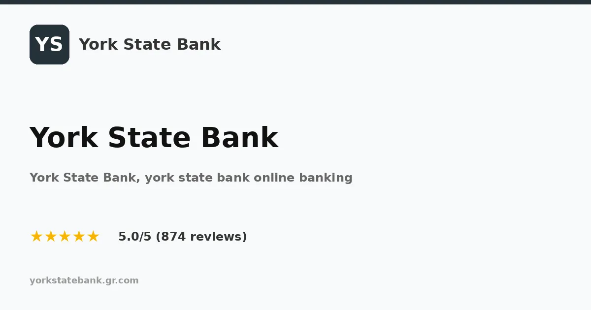 York State Bank — Official York State Bank Site